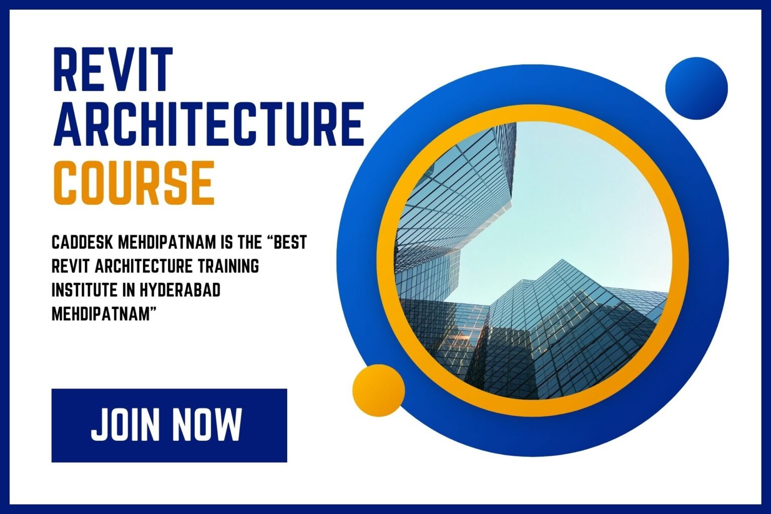 Revit Architecture Training Institute In Hyderabad - CADDESK